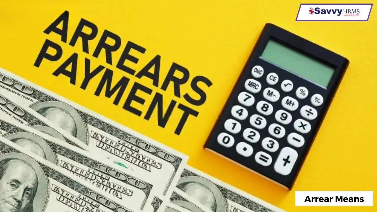 Arrear Means: The Side of Delayed Payments Simplified